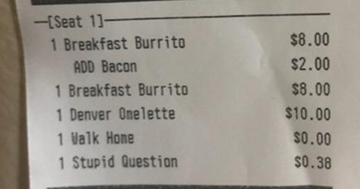 This restaurant charged a customer extra for asking a 'stupid question'