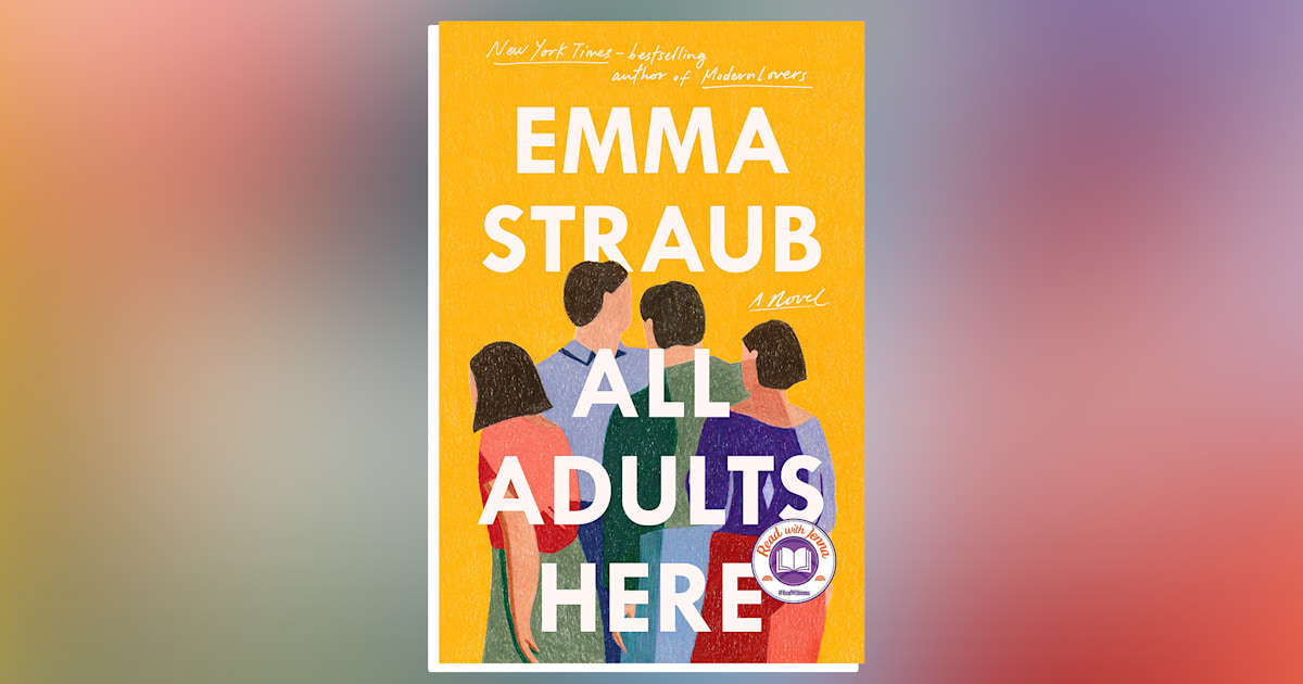 10 questions to consider after reading 'All Adults Here' by Emma Straub
