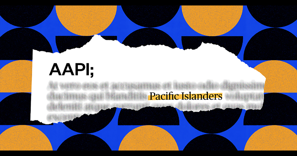 How inclusive is 'AAPI'? Pacific Islanders debate the label
