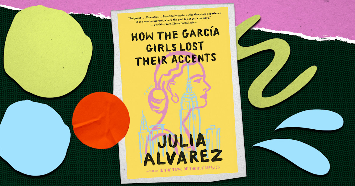 'How the Garcia Girls Lost Their Accents' still resonates, 30 years later