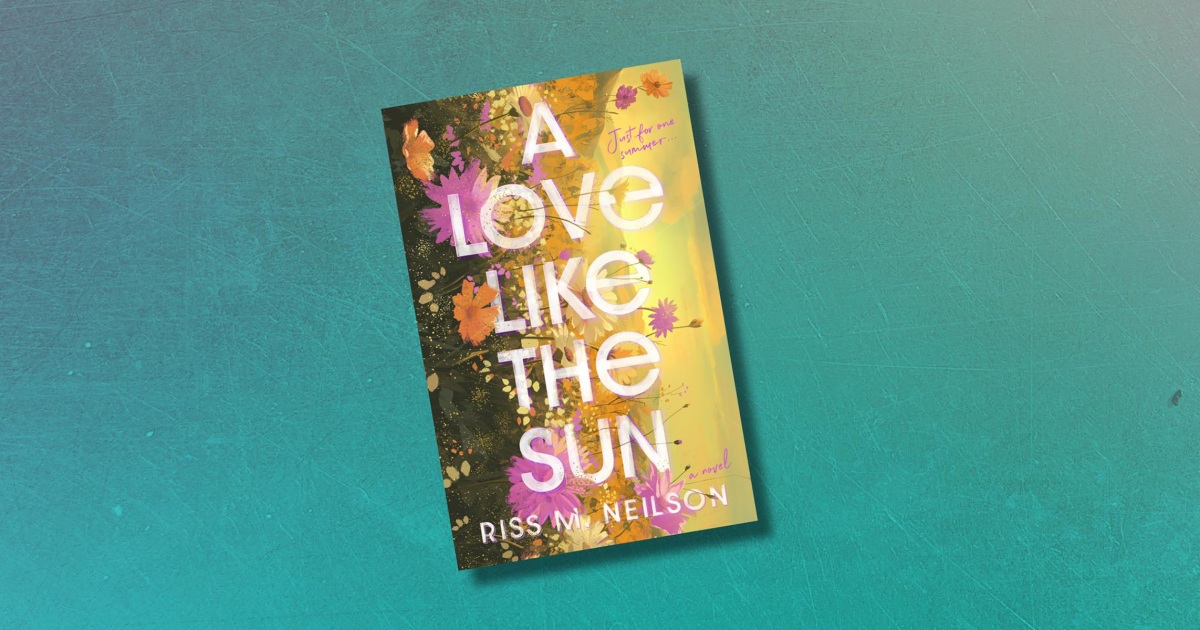 A Love Like The Sun: See A Preview Of Riss M Neilson's Novel