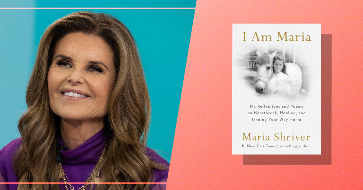 Maria Shriver Says New Poetry Book 'I Am Maria' Is About Feeling Loved