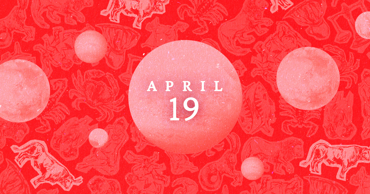 Horoscopes For Today, April 19: The 2 Signs Having The Best Day