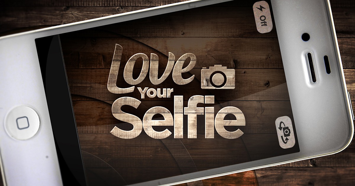 Send your selfie to TODAY for 'Love Your Selfie' week