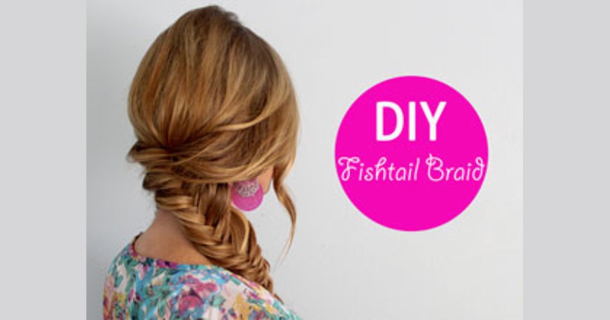 DIY: Fishtail Braid